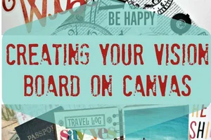 Vision Boards On Canvas — Sili Recio