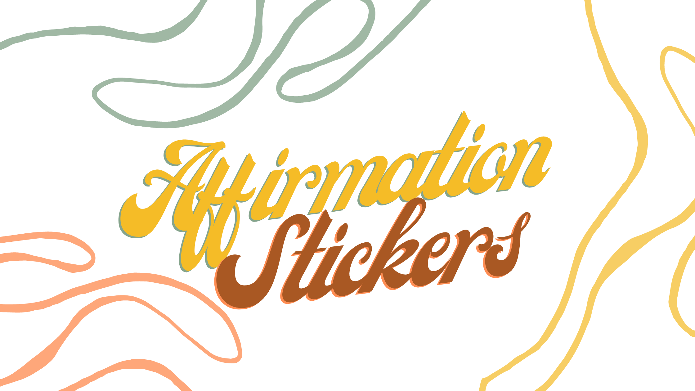 Affirmation Stickers — Shades of Robin