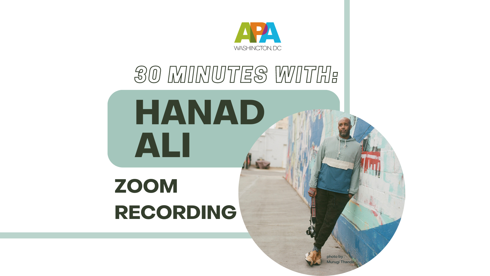 APA | DC Presents 30 Minutes with Hanad Ali — American Photographic ...