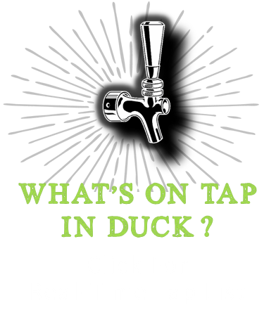 BEER ON TAP in Duck — Growlers To Go Craft Beer