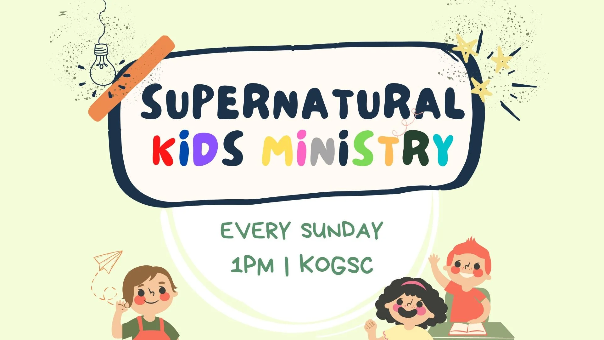 Supernatural Kids Ministry School — King of Glory Supernatural Church