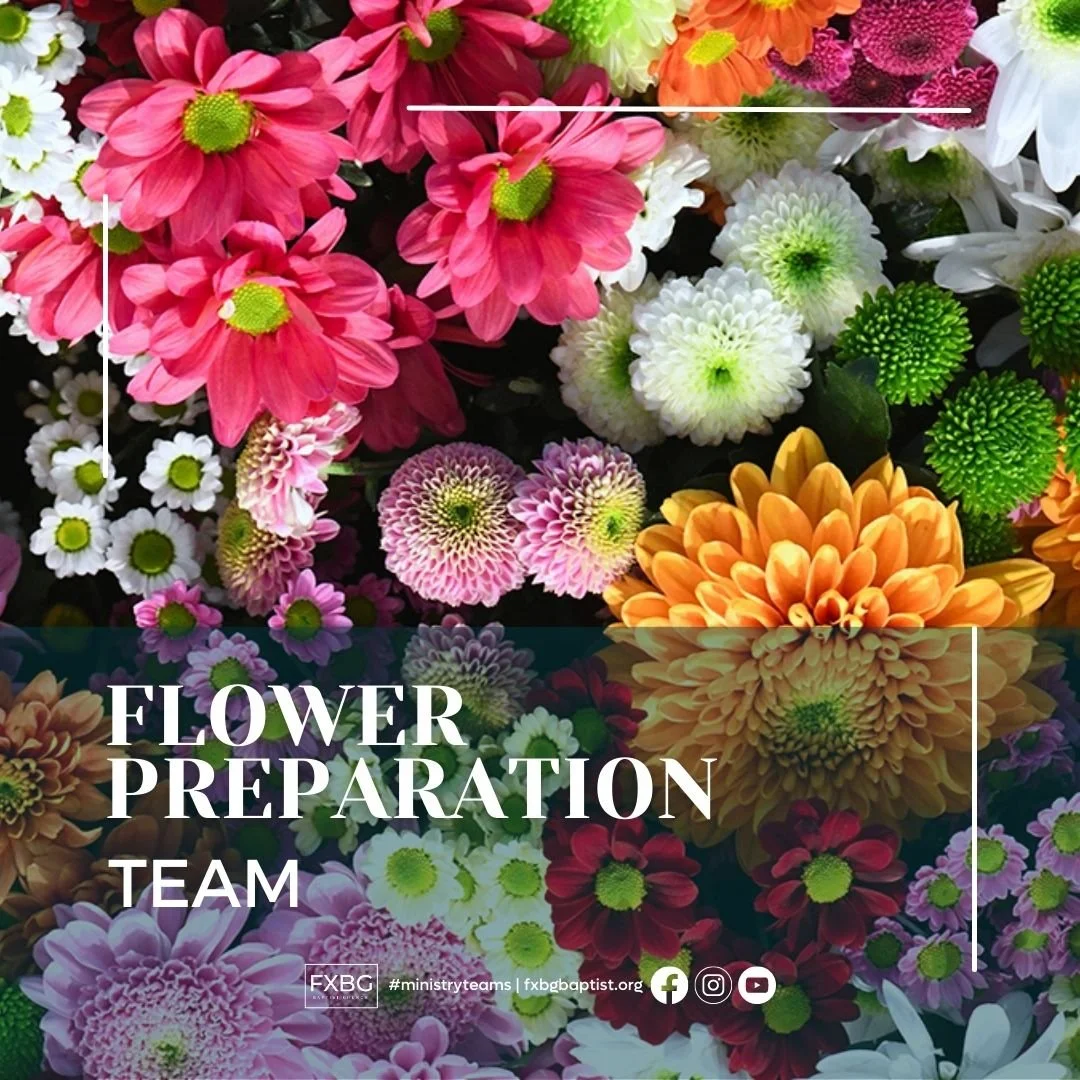 Flower Team — Fredericksburg Baptist Church