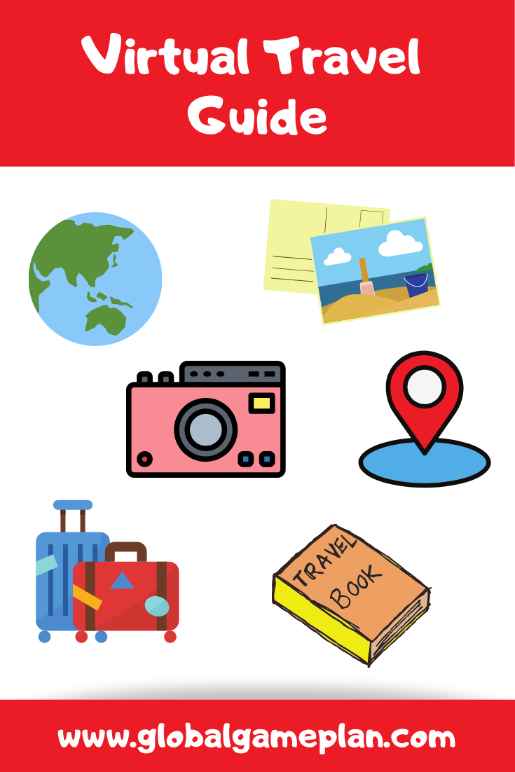 Virtual Travel — Global Game Plan