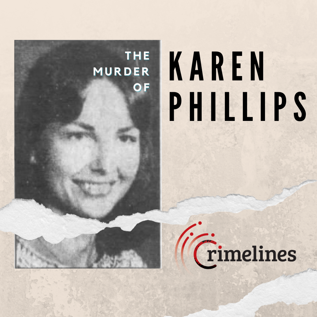 Karen Phillips | The Dream of Steven Linscott — Crimelines