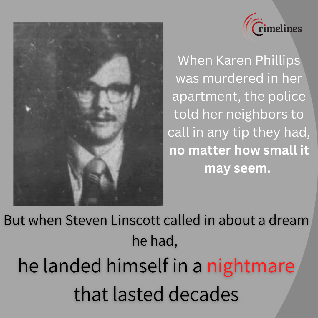 Karen Phillips | The Dream of Steven Linscott — Crimelines