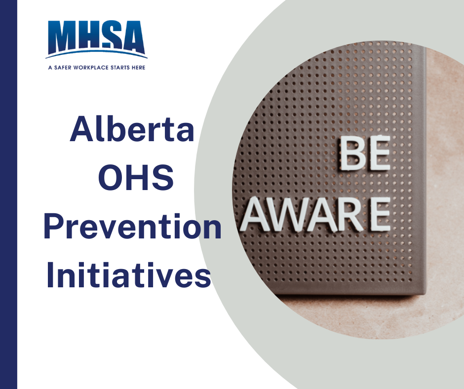 Alberta OHS Prevention Initiative — Manufacturers' Health & Safety ...