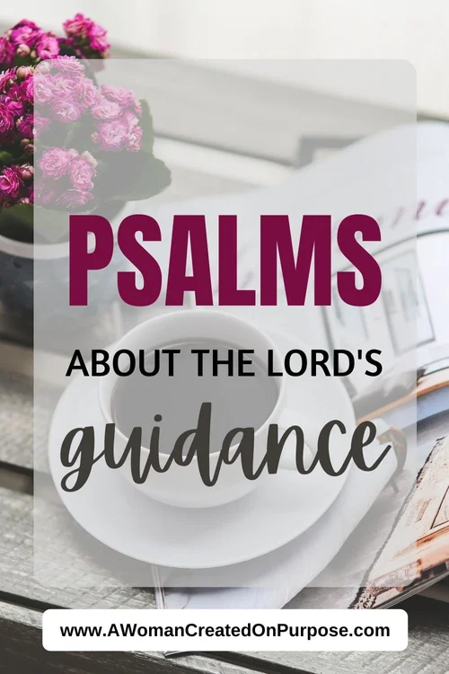 15 Encouraging Psalms for the Christian Woman
