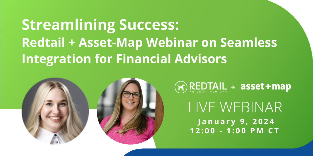 Upcoming Live Webinar: A Redtail + Asset-Map Webinar on Seamless Integration for Financial ...