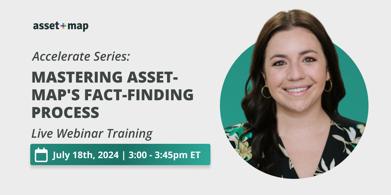 Live Training Webinar: Mastering Asset-Map's Fact-Finding Process ...