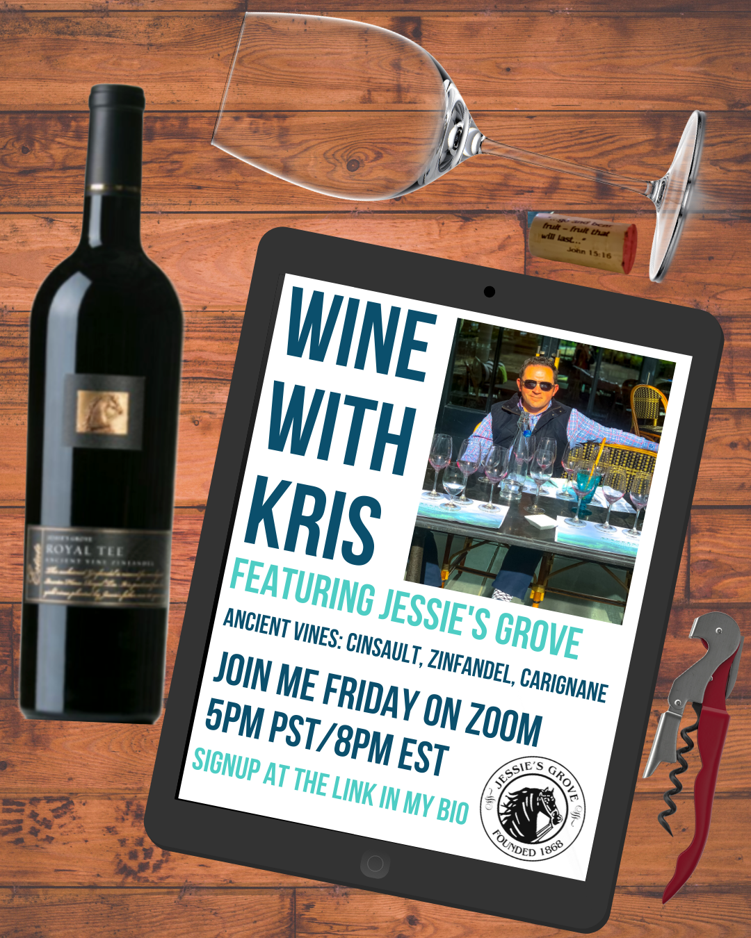 Wine with Kris: Friday May 29th 5pm PST/8pm EST Featuring Jessie's ...