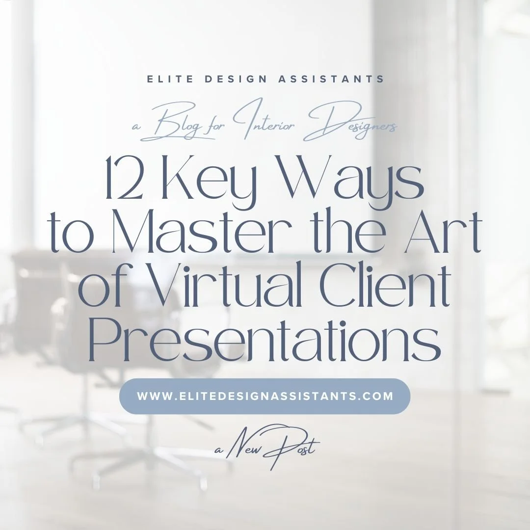 Mastering the Art of Virtual Client Presentations: 12 Key Ways — Elite ...