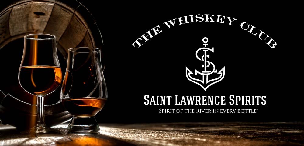 Whiskey Club — Saint Lawrence Spirits