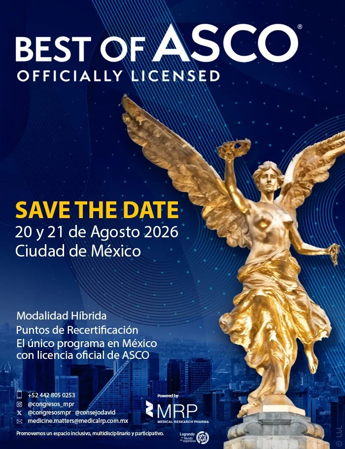 Best of ASCO CDMX 2026 — Congresos Medical Research & Pharma ...