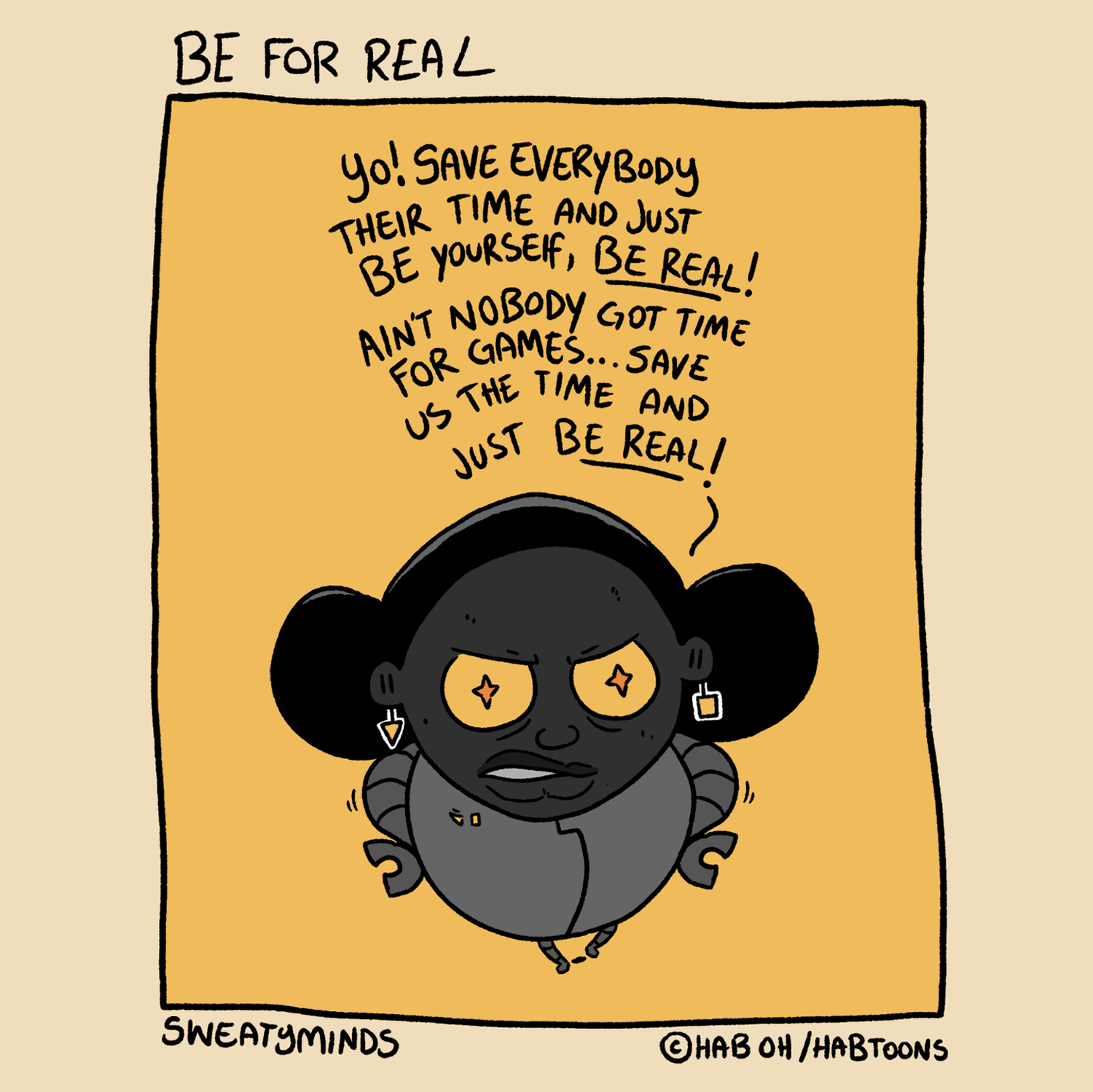 Sweaty Minds - Be For Real — HAB OH