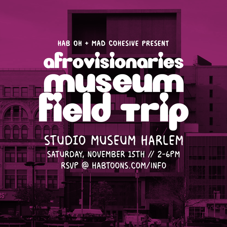 AfroVisionaries Museum Field Trip: Brooklyn Museum — HAB OH