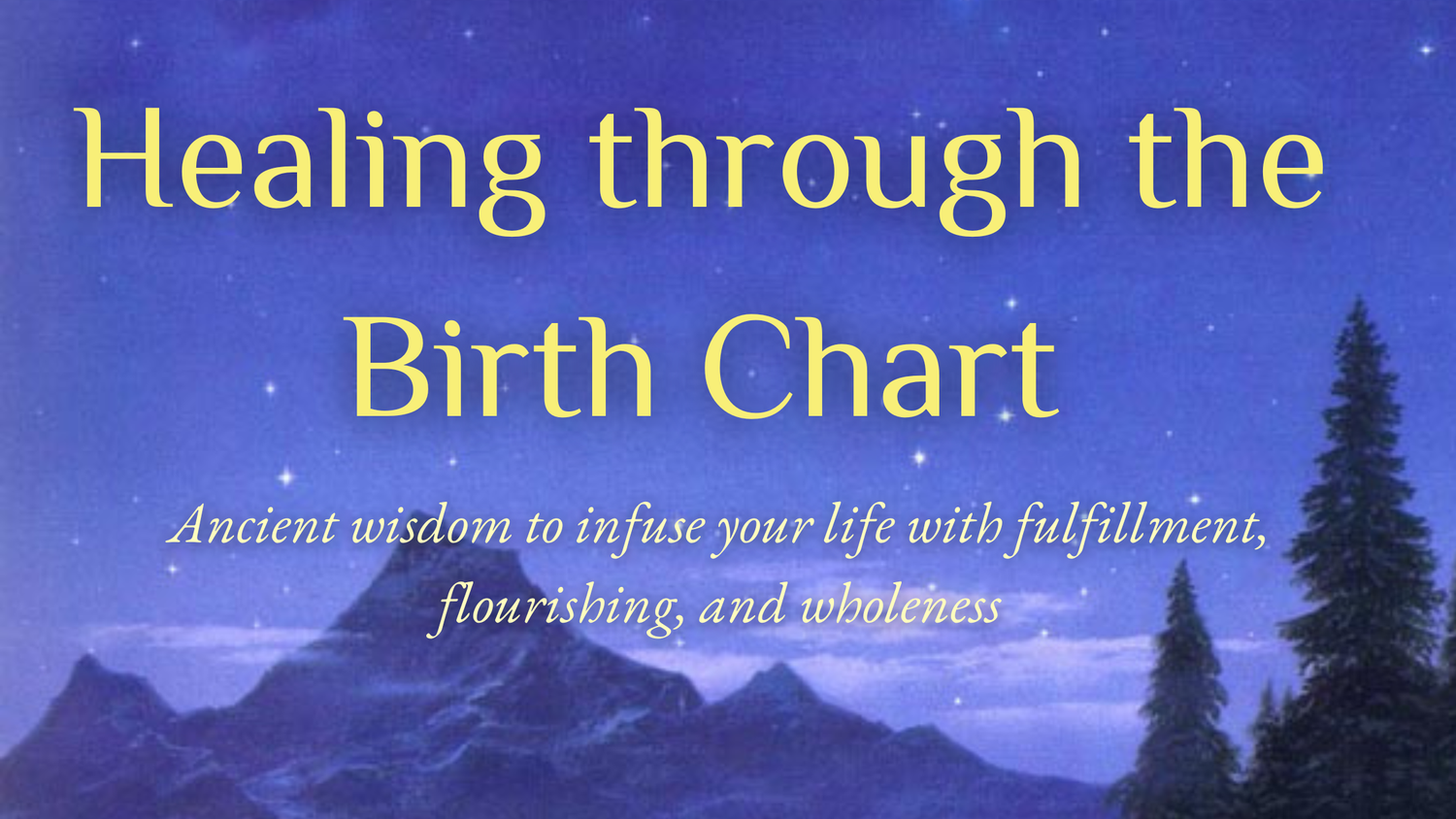 Healing through the birth chart — Ancient Astrology