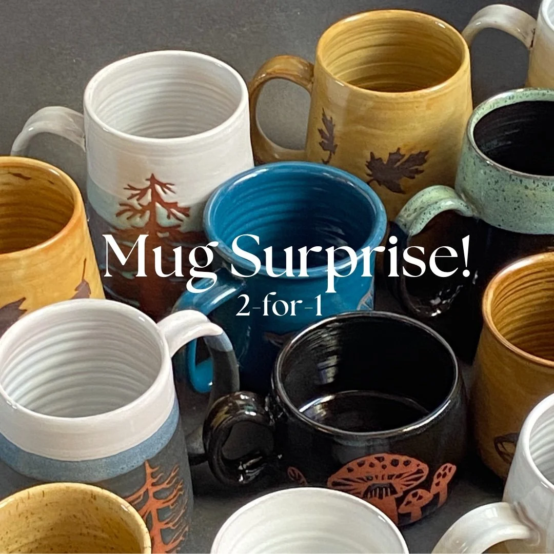 Mug Surprise! | Discounted 2 for 1 Mugs — HANDS ON CLAY COLLECTIVE