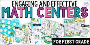 Engaging and Effective Math Centers for First Graders — Creatively ...