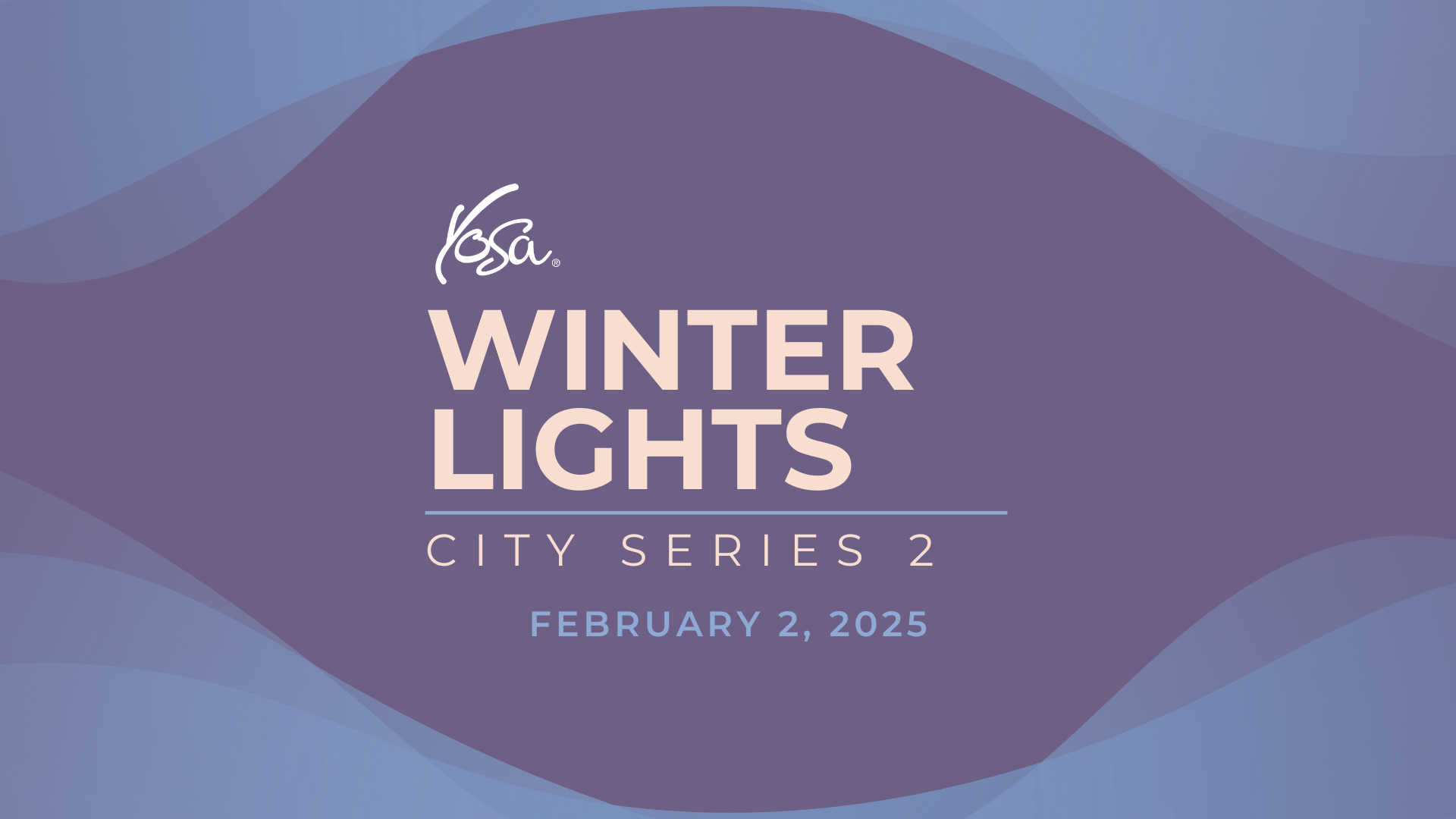 YOSA — 2024/25 YOSA City Series Concerts