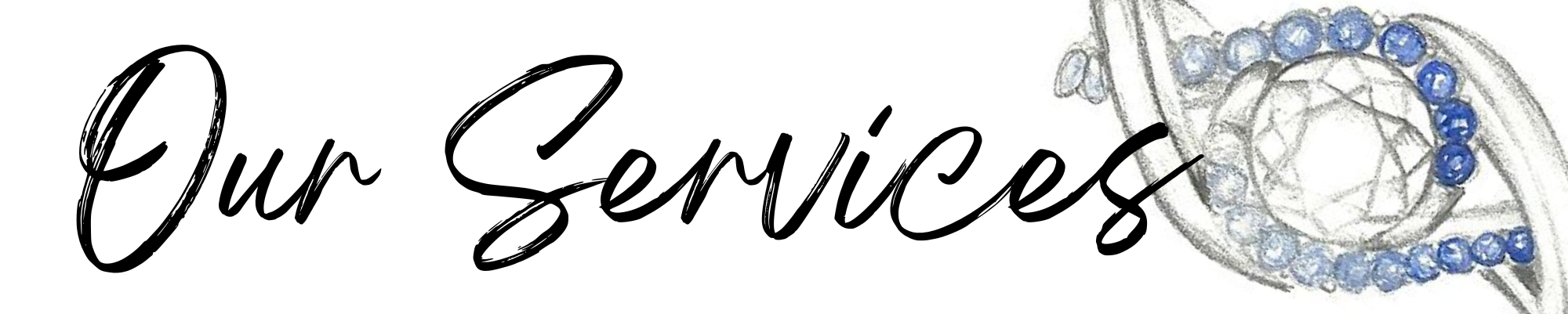 Jewelry by Design's Services — Jewelry by Design