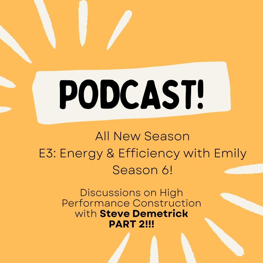 E3 Podcast - Energy and Efficiency with Emily — MOTTRAM ARCHITECTURE