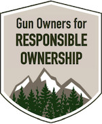 GUN OWNERS FOR RESPONSIBLE OWNERSHIP