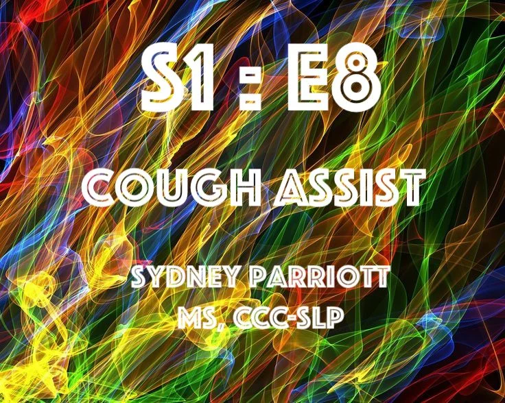 cough assist — Podcast Episodes — Speech Uncensored