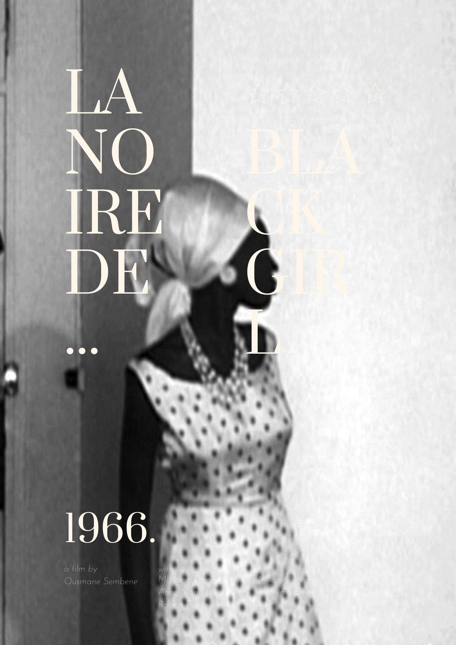 Ousmane Sembène’s Black Girl: A Depiction of Two Irreconcilable ...