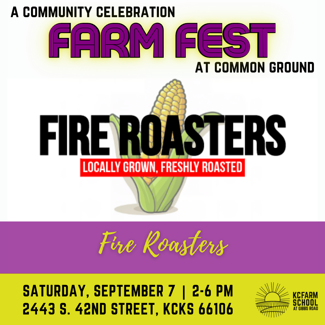 Farm Fest 2025 — KC Farm School at Gibbs Road