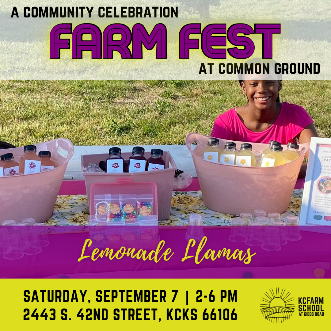 Farm Fest 2025 — KC Farm School at Gibbs Road