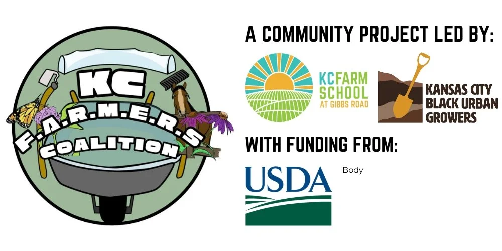KC F.A.R.M.E.R.S. Coalition — KC Farm School at Gibbs Road