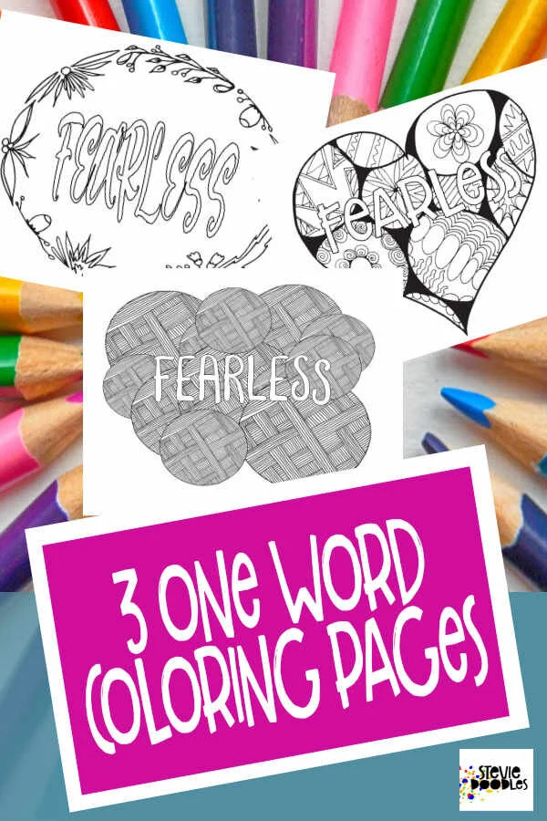 FEARLESS! 3 Free Printable Coloring Pages — Stevie Doodles