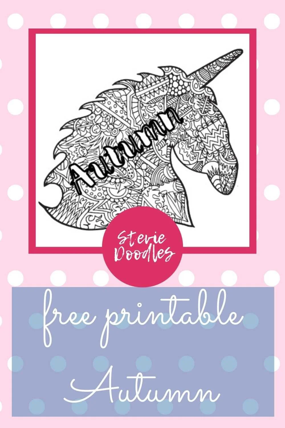 Free Unicorn Autumn Zentangle Page — Stevie Doodles