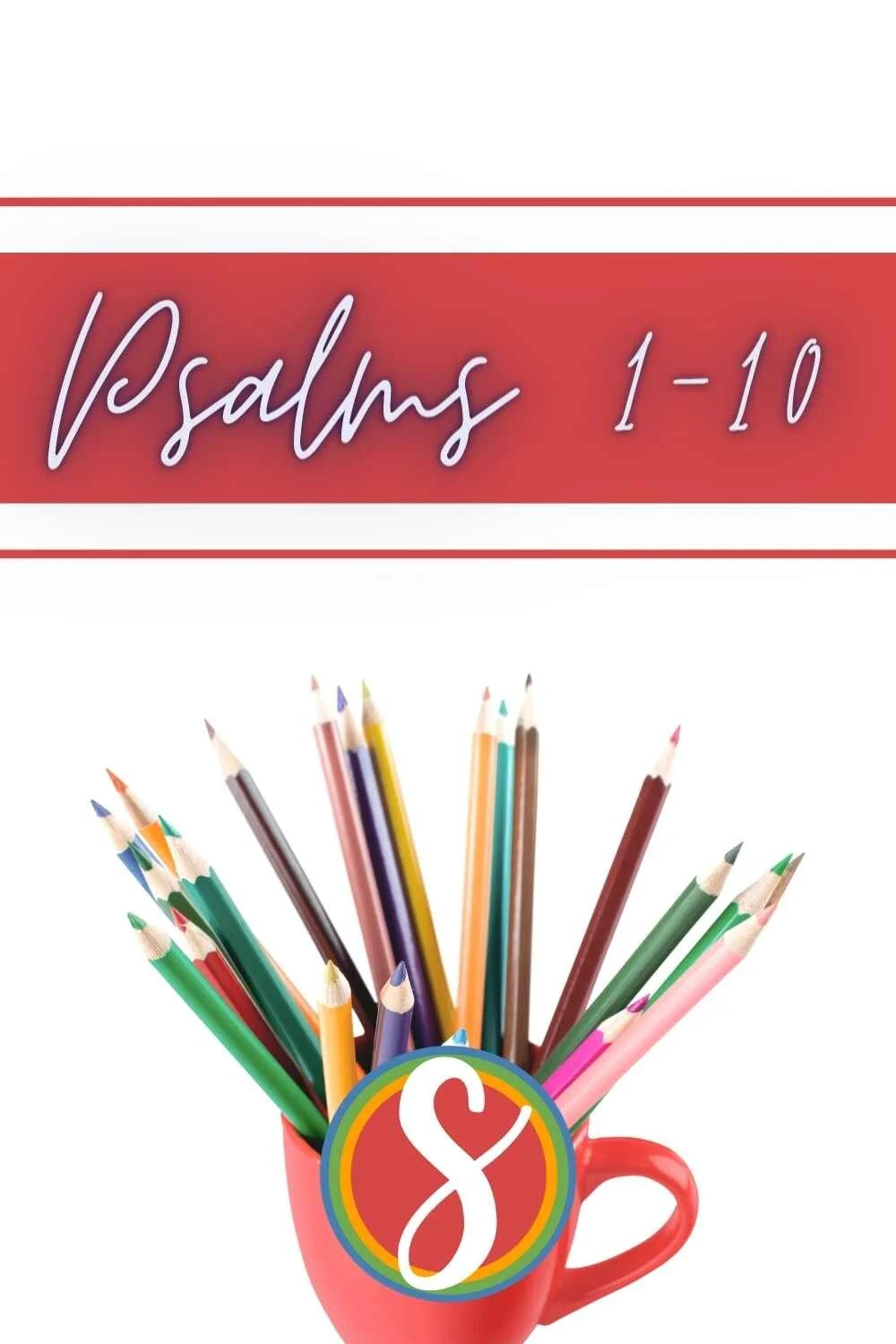 Free Psalms Coloring Pages — Stevie Doodles