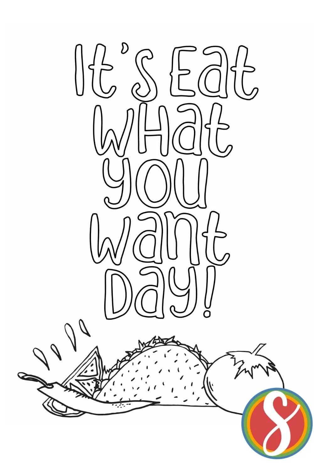 Eat What You Want Day - Free Printable Coloring Pages — Stevie Doodles