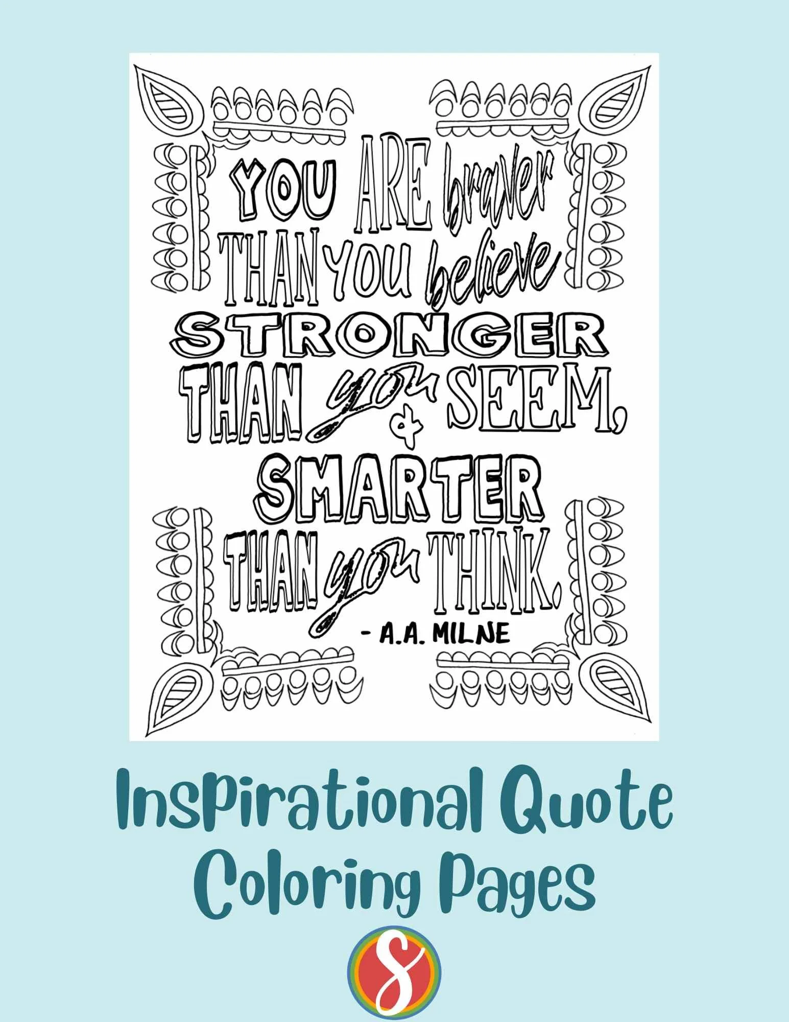 30+ Free Inspirational Quote Coloring Pages — Stevie Doodles