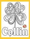 Free COLLIN Name Coloring Pages — Stevie Doodles