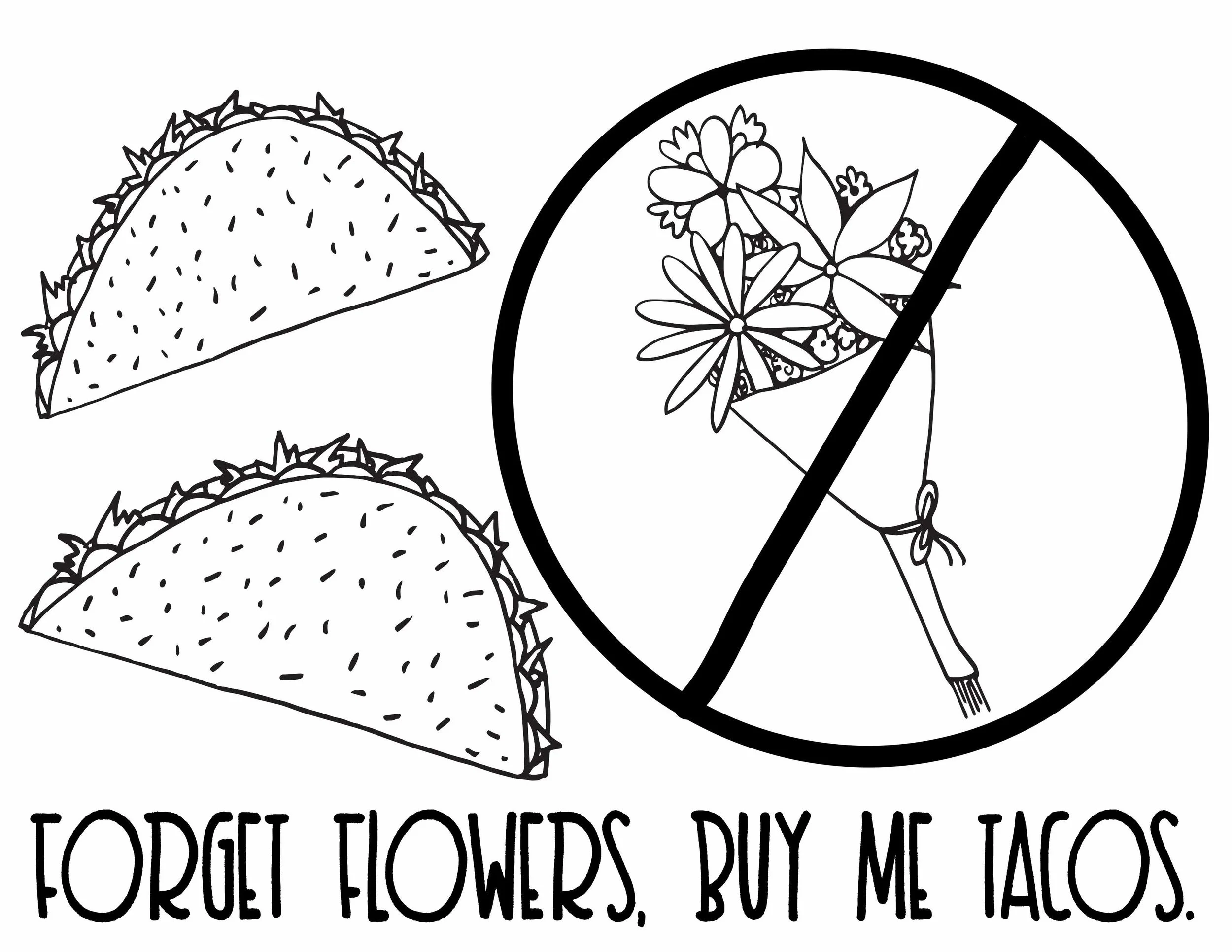 Taco Quote Coloring Pages — Stevie Doodles