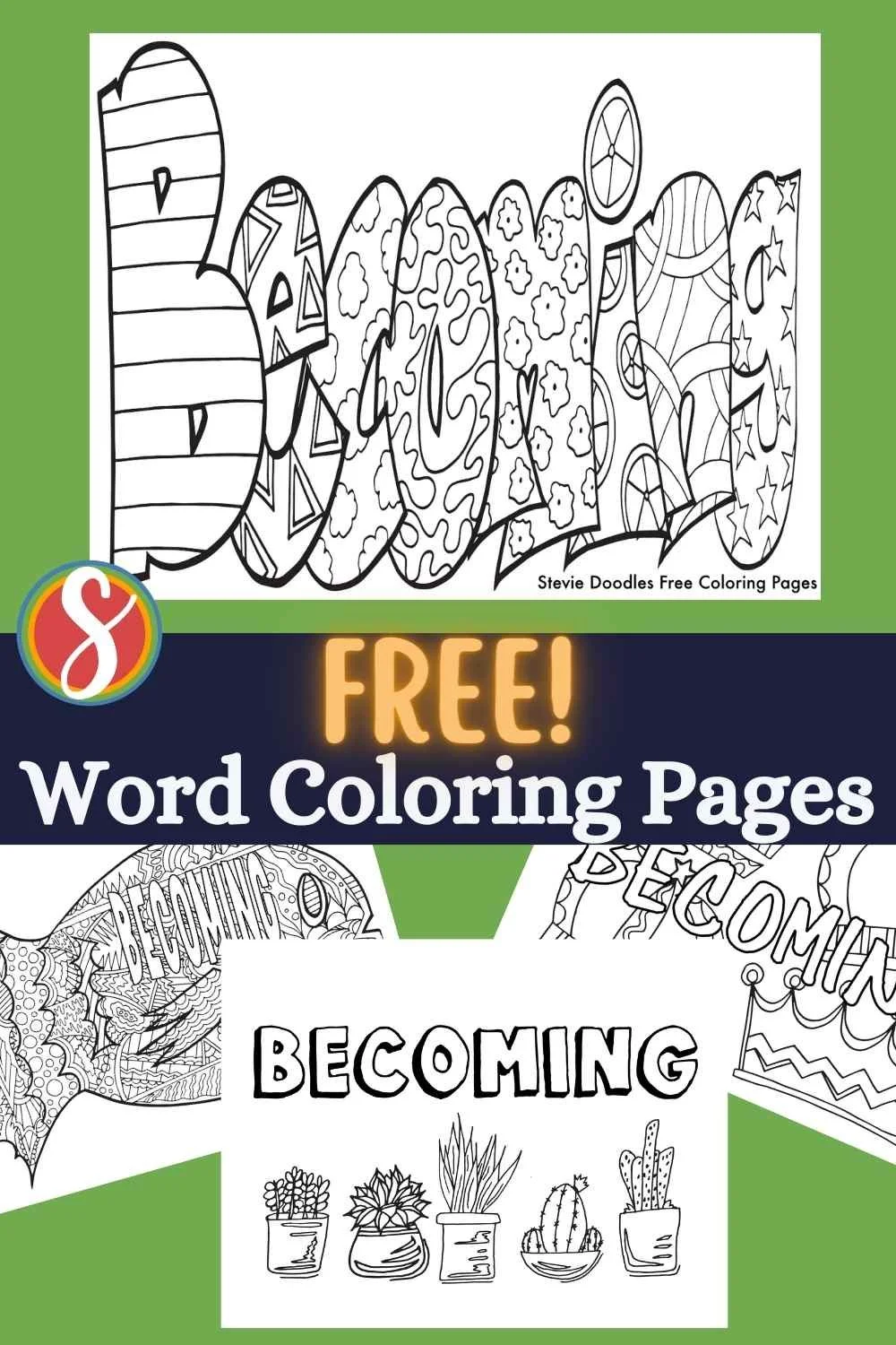 Free Becoming Coloring Pages — Stevie Doodles