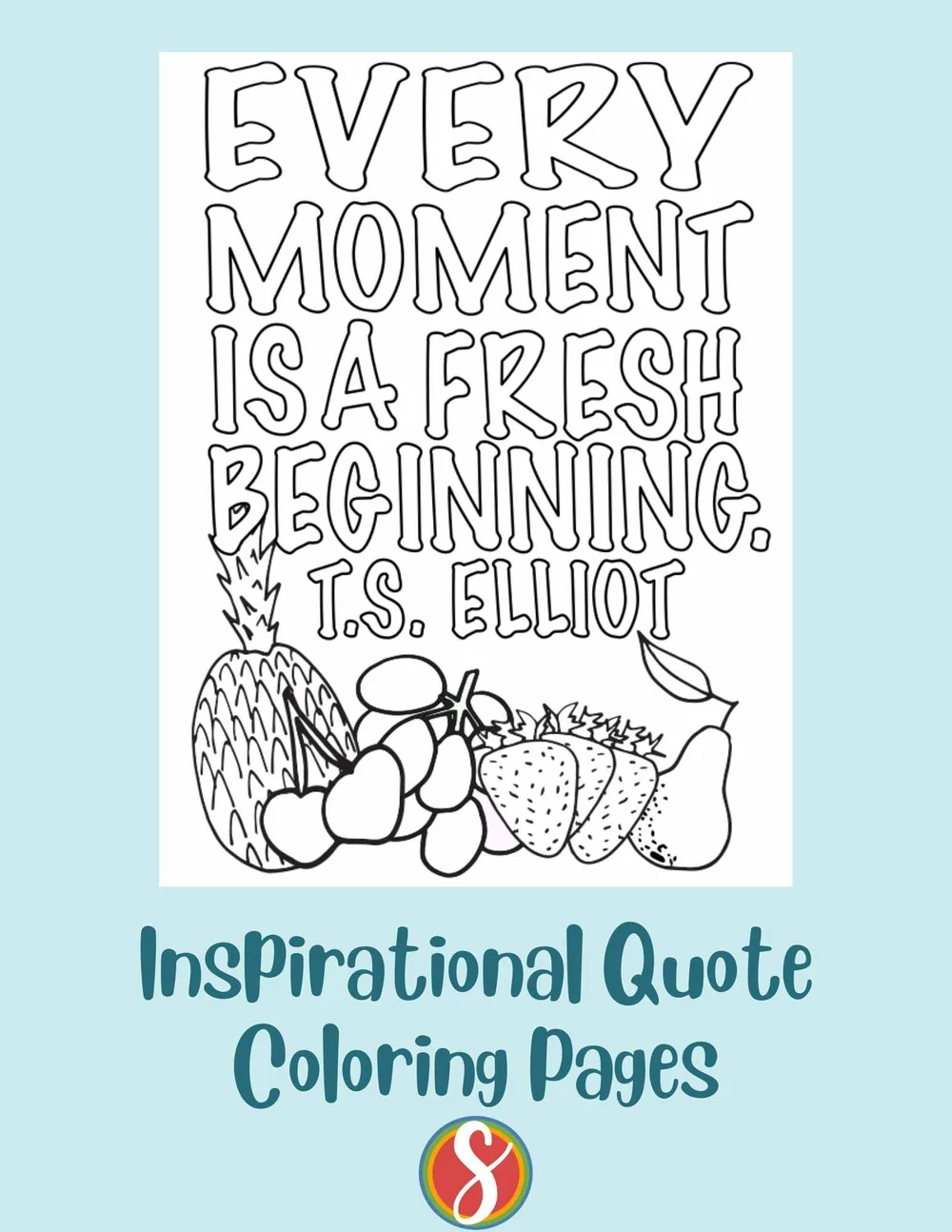 30+ Free Inspirational Quote Coloring Pages — Stevie Doodles