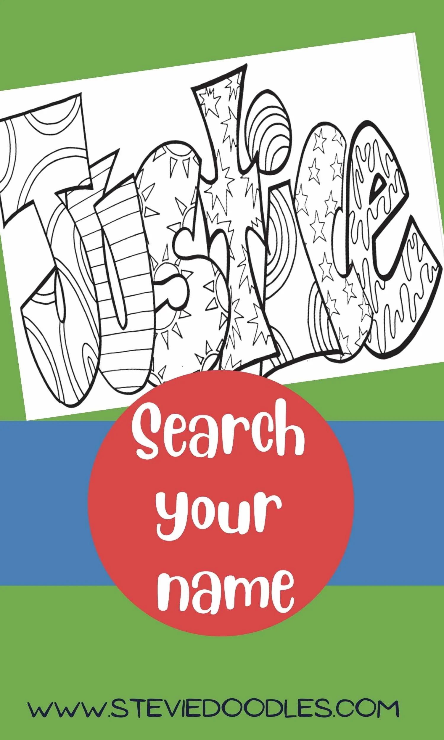 JUSTICE Free Name Coloring Page — Stevie Doodles