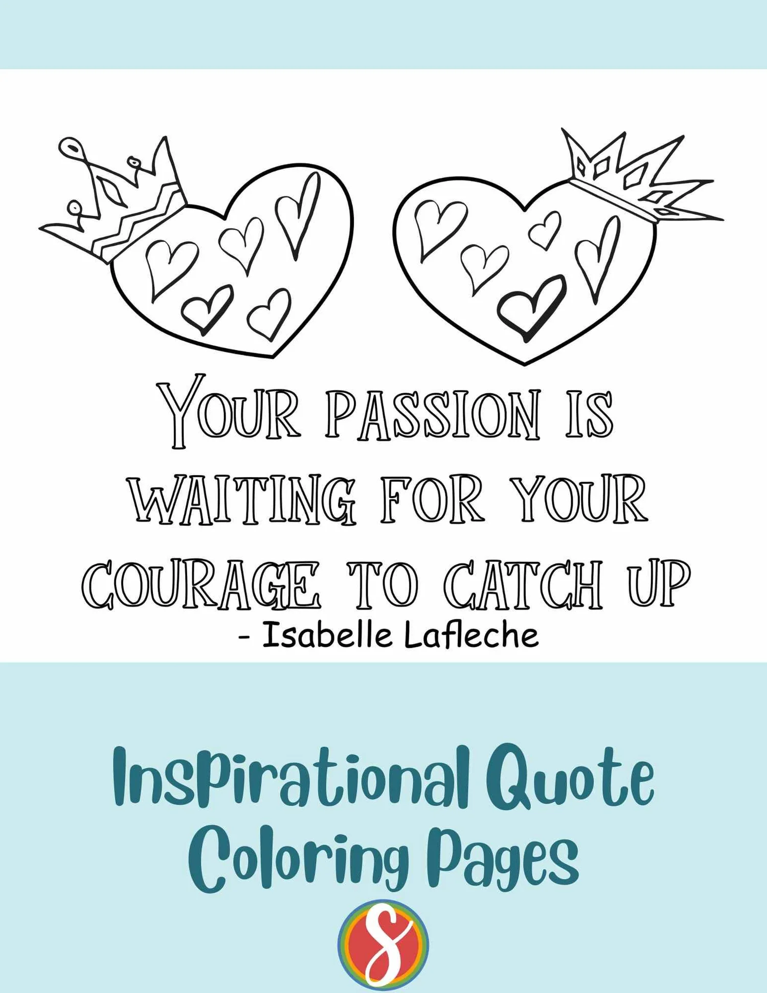 30+ Free Inspirational Quote Coloring Pages — Stevie Doodles