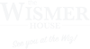The Wismer House