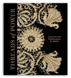 The Importance of Lace: Inside the Threads of Power Exhibition at BGC ...
