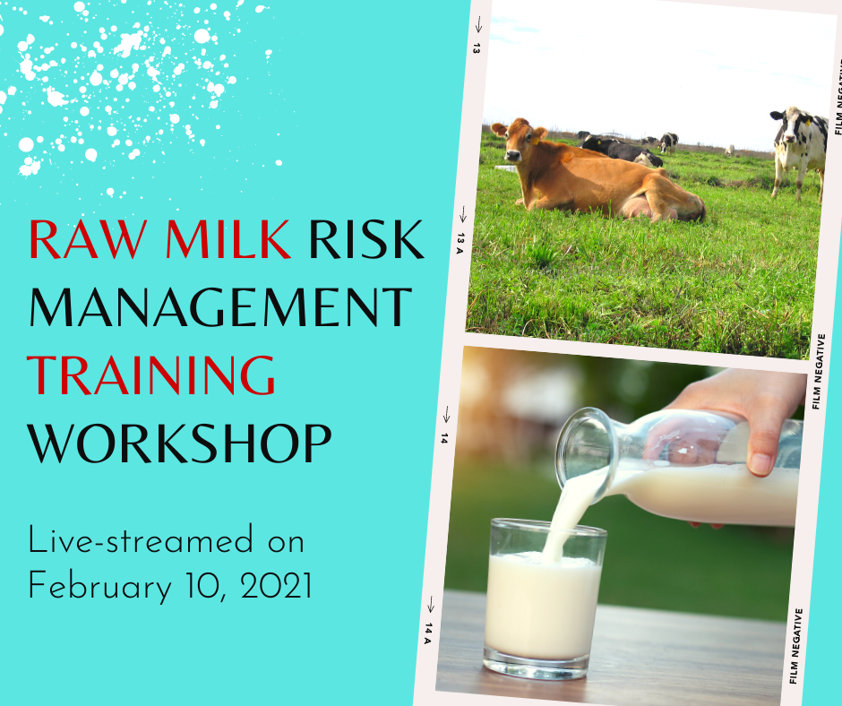 Online Raw Milk Risk Management Training - February 10, 2021 — Raw Milk ...