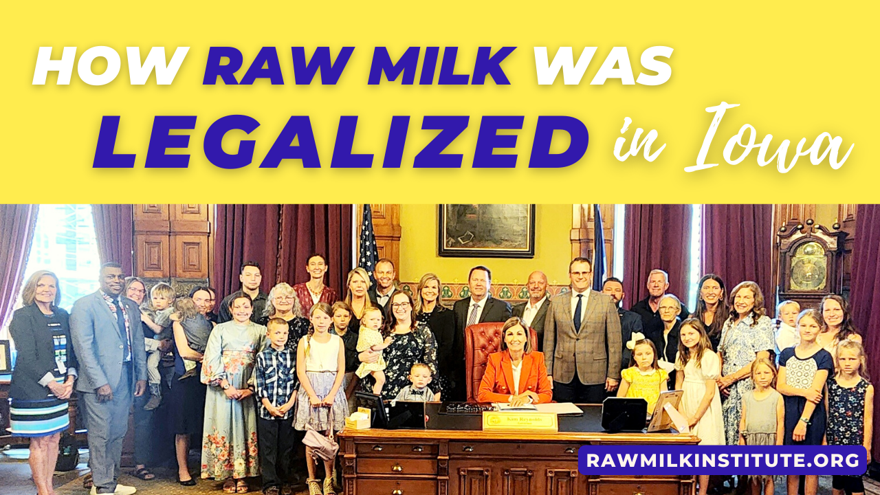 Iowa: The Path to Legalization of Raw Milk — Raw Milk Institute