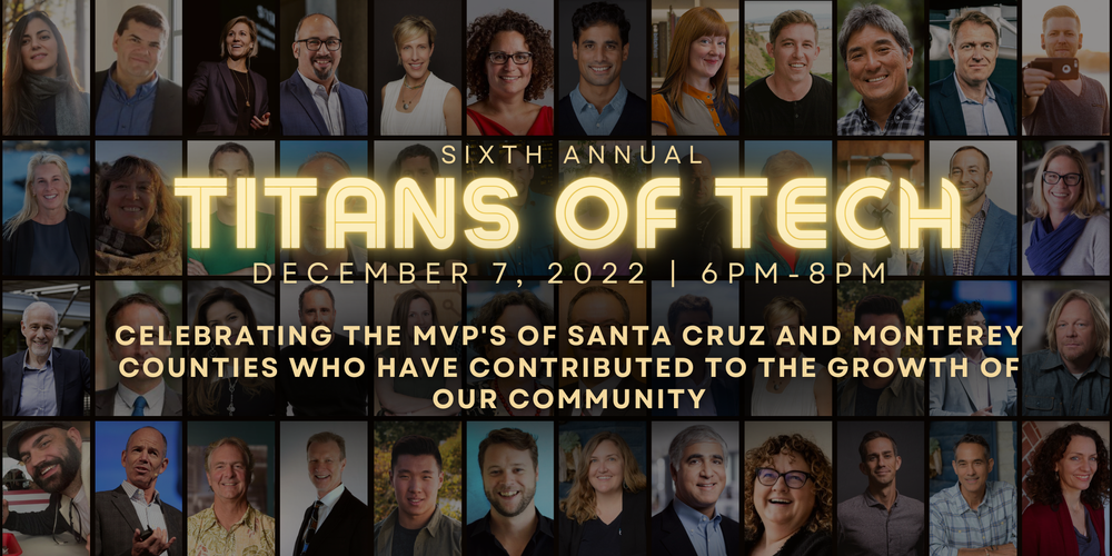Titans of Tech Nominations Are Open — Santa Cruz Works