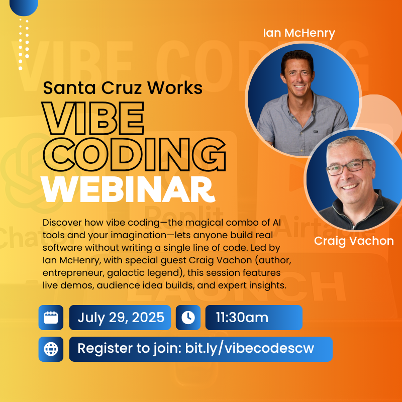 Vibe Coding — Santa Cruz Works