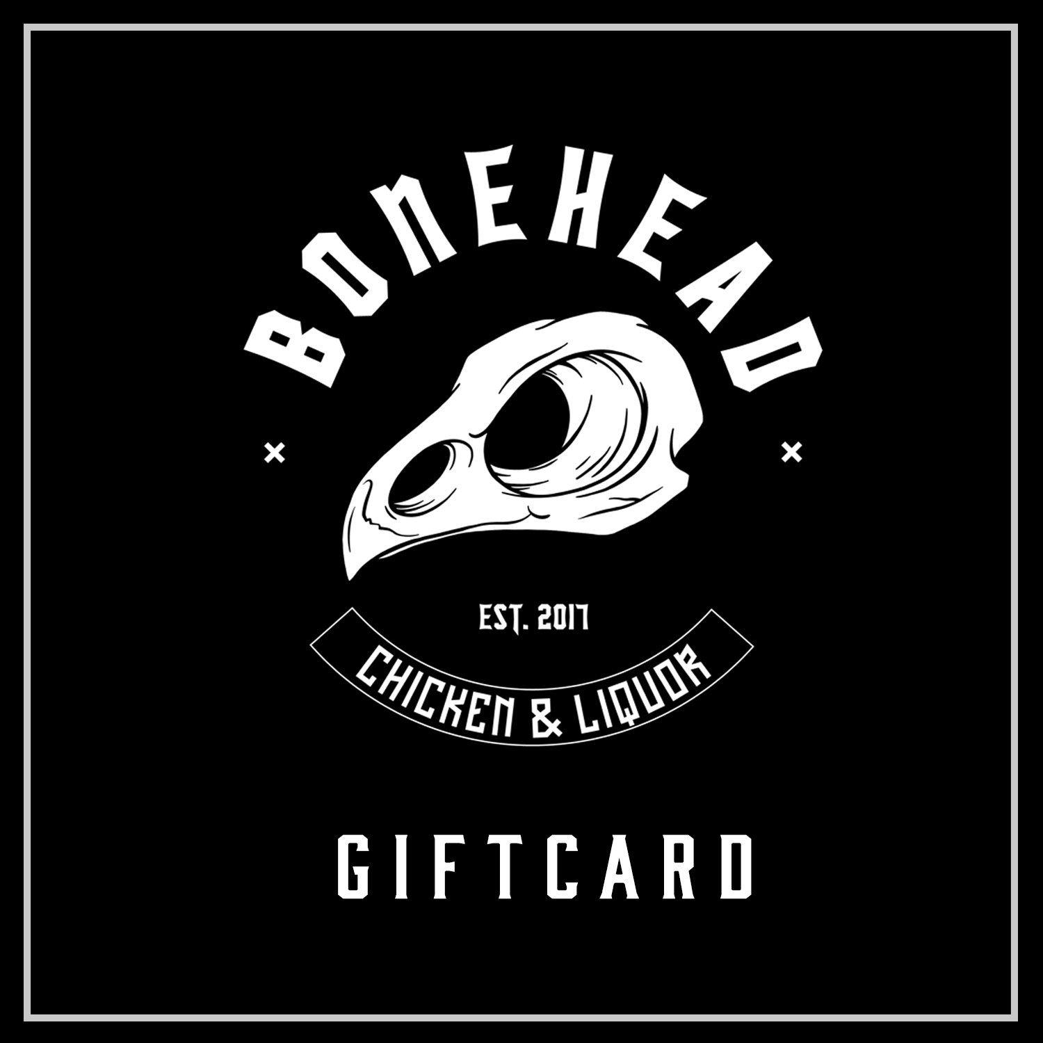 Gift Card E mail BONEHEAD Gift Card E mail BONEHEAD