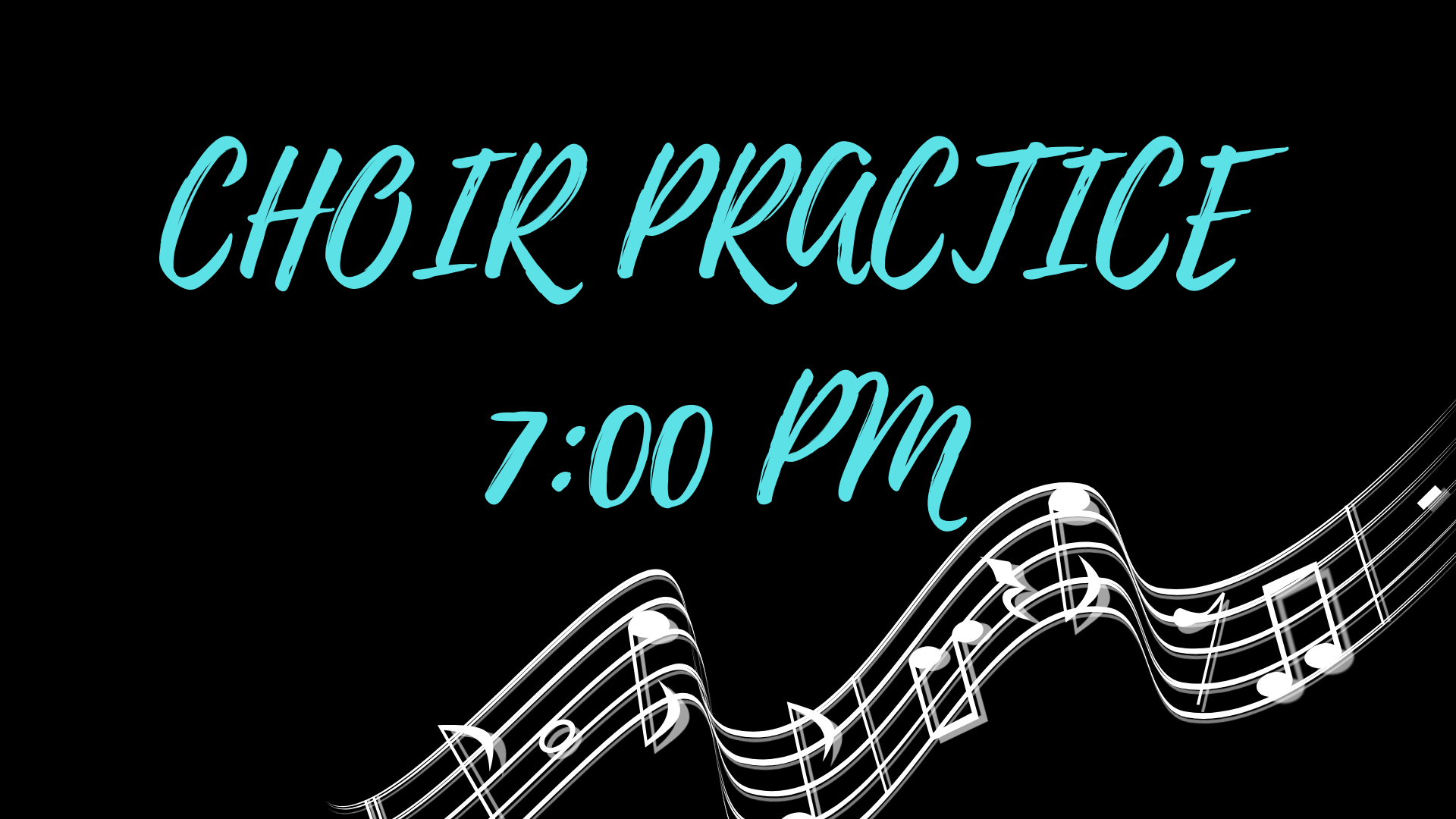 Choir Practice